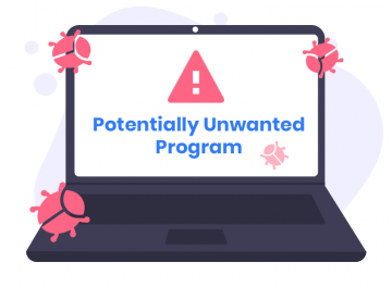 What is a PUP (Potentially Unwanted Program)? - Cyber Security Tips